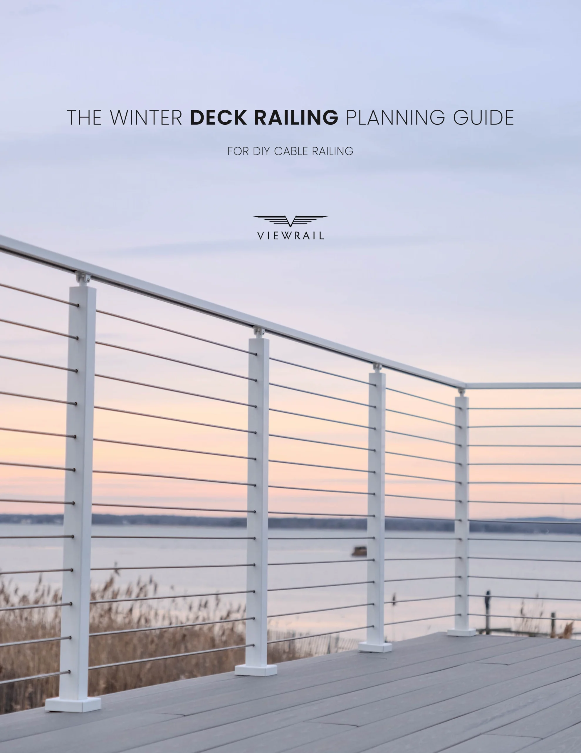 Winter Cable Railing Guide - Viewrail